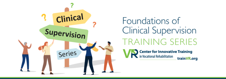 Foundations of Clinical Supervision Training Series